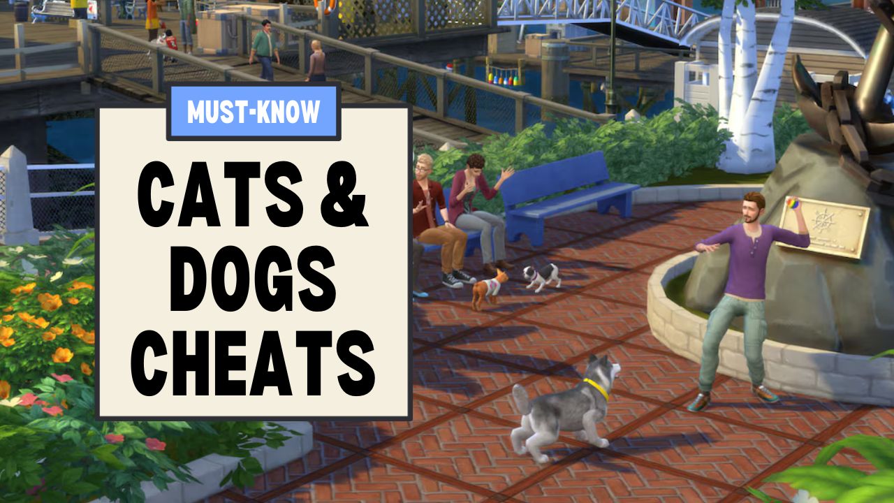 The Sims 4 Cats & Dogs Cheats - Simming Simplified