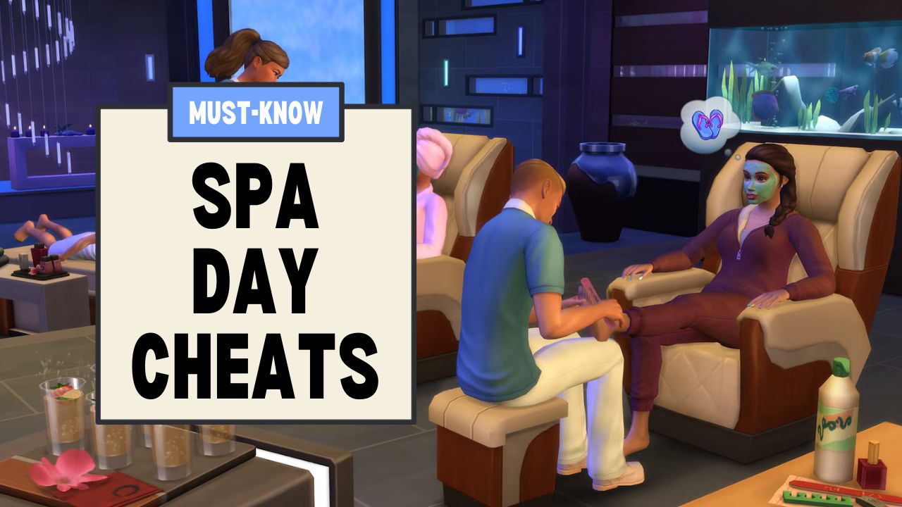 The Sims 4 Spa Day Cheats - Simming Simplified