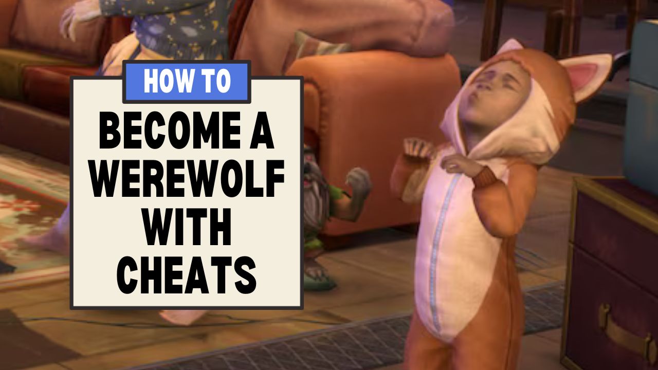How to Cheat to Become a Werewolf in The Sims 4 - Simming Simplified